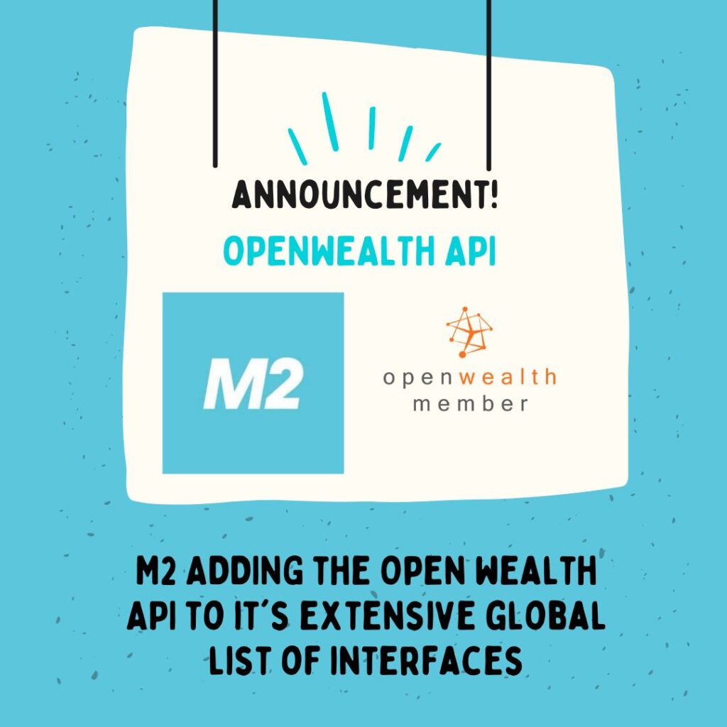 M2 will add OpenWealth API as an ‘interface’ service | m2Wealth
